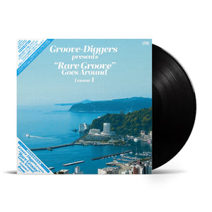 V.A.『Groove-Diggers presents - "Rare Groove" Goes Around:Lesson 1』LP